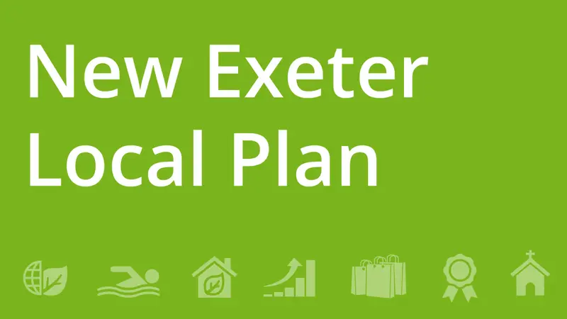 New Exeter Local Plan outline draft consultation - Exeter Observer